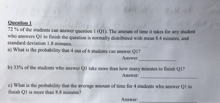 Solved Question 1 72 % of the students can answer question 1 | Chegg.com Solved Question 1 72 % of the students can answer question 1 | Chegg.com