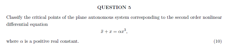 Solved Classify the critical points of the plane autonomous | Chegg.com