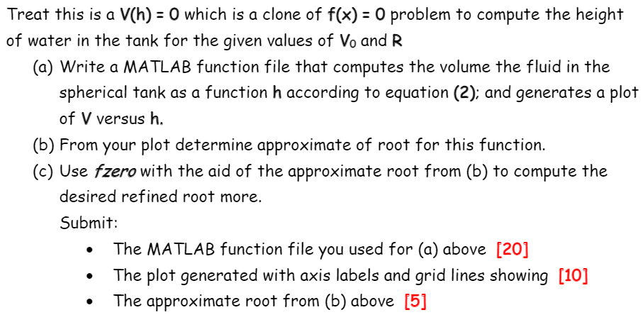 Solved Q. 3. In a root finding problem involving a spherical | Chegg.com