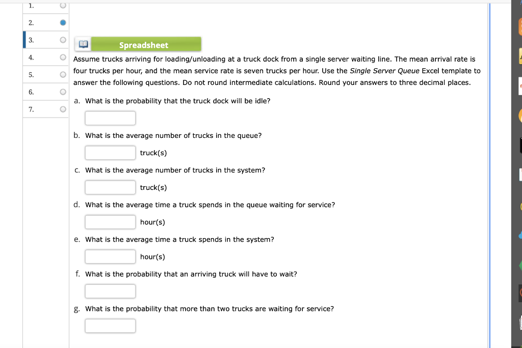 Solved 1. 0 2. 3 EL 4. Spreadsheet Assume trucks arriving | Chegg.com