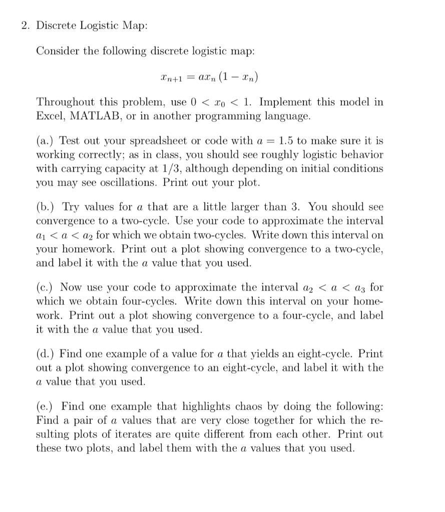 2. Discrete Logistic Map: Consider the following | Chegg.com