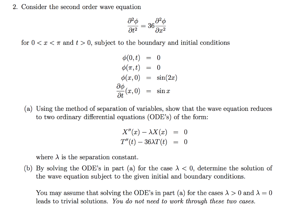 Solved 2. Consider the second order wave equation = 36 дх2 | Chegg.com