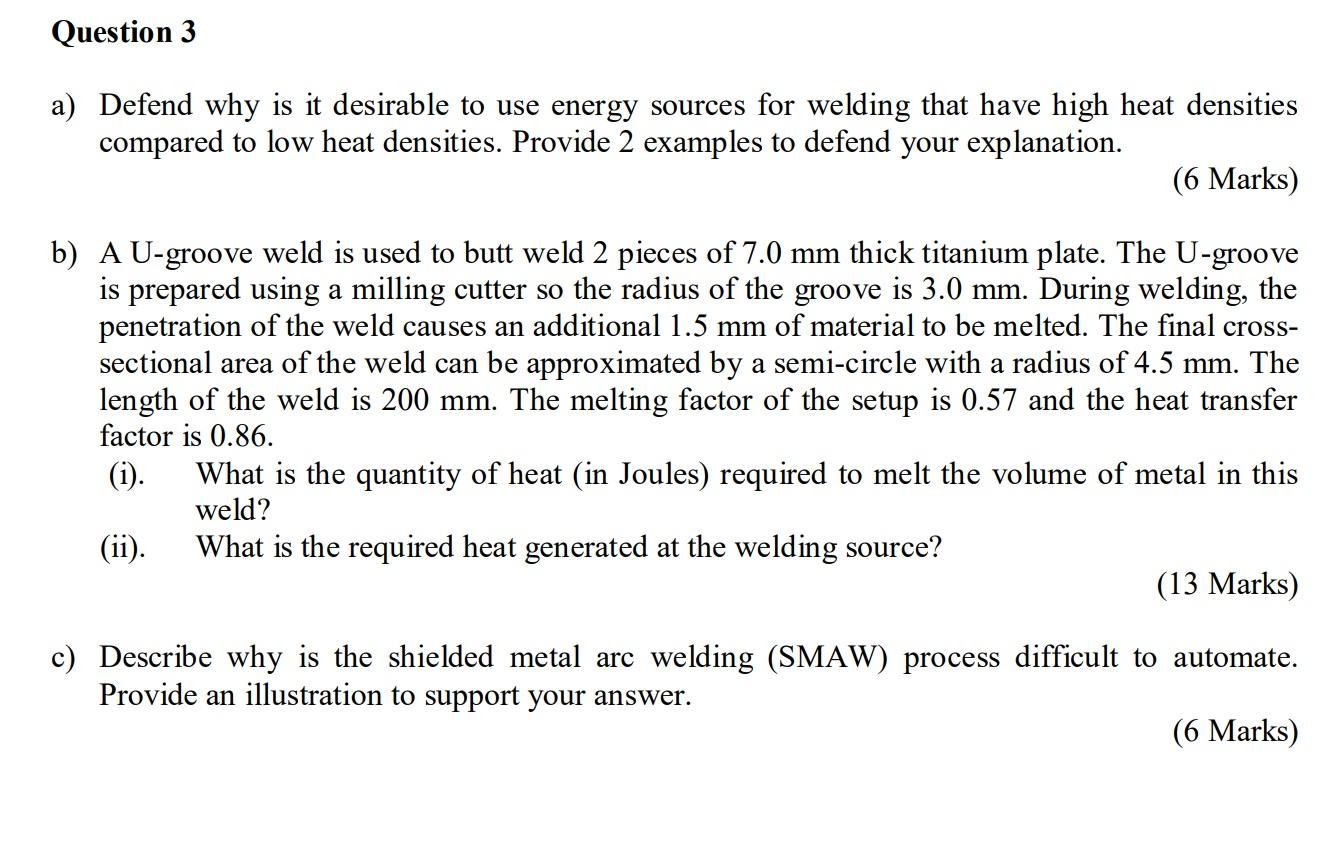 Solved Question 3 a) Defend why is it desirable to use | Chegg.com