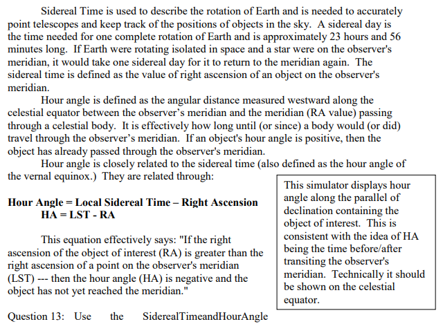Sidereal Time is used to describe the rotation of | Chegg.com