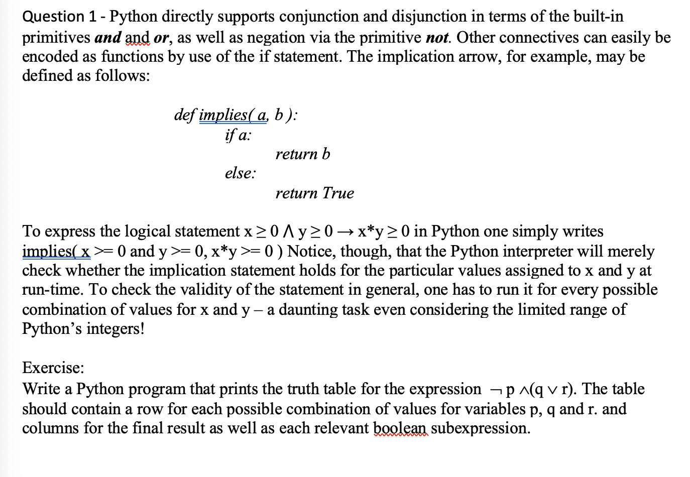 Solved Question 1 - Python directly supports conjunction and | Chegg.com