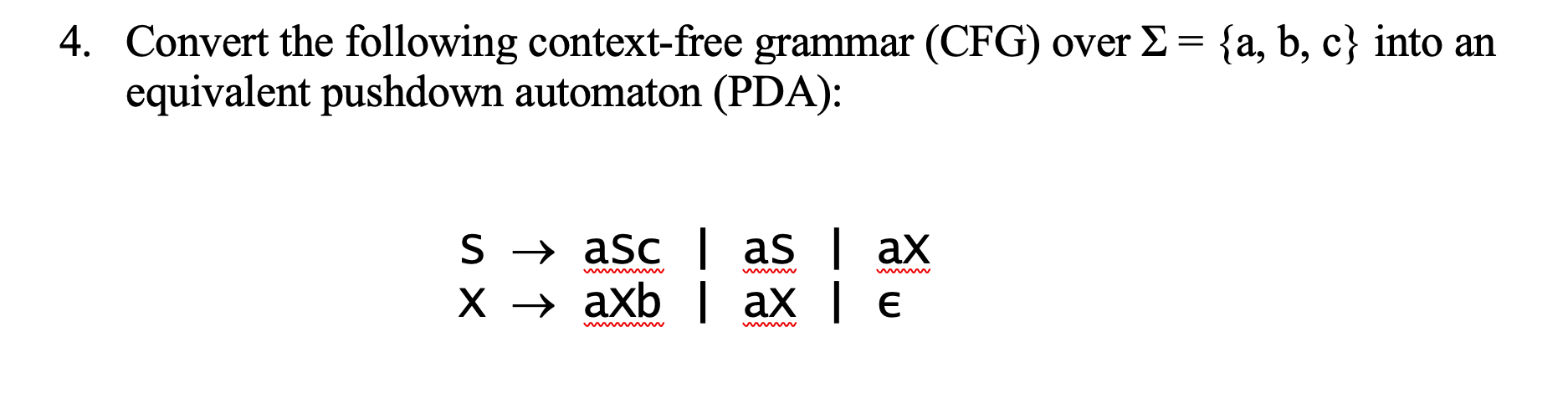Solved 4. Convert the following context-free grammar (CFG) | Chegg.com