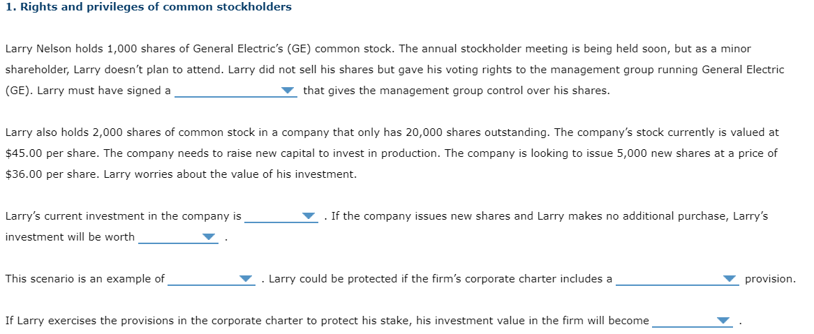 Solved 1. ﻿Rights and privileges of common stockholders *** | Chegg.com