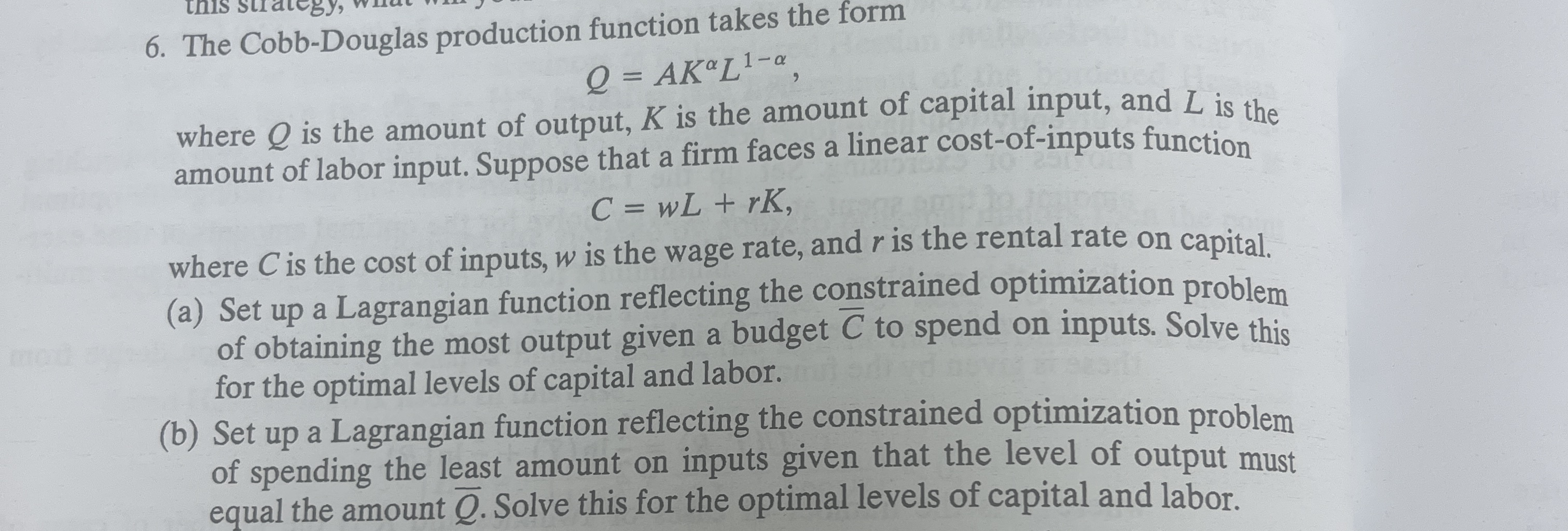 Solved 6. The Cobb-Douglas production function takes the | Chegg.com