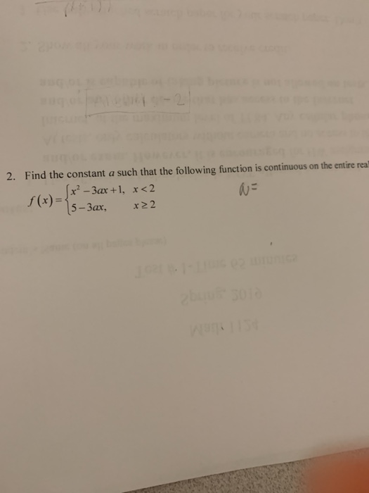 Solved 2. Find the constant a such that the following | Chegg.com