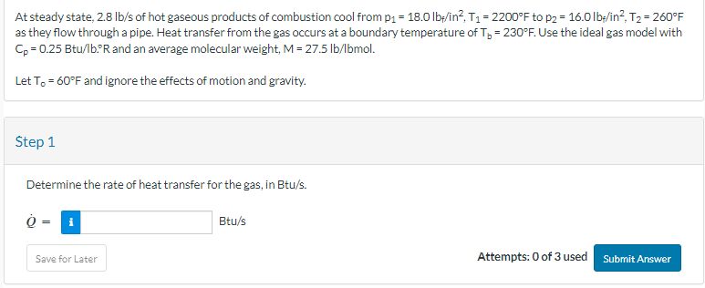 Solved At steady state, 2.8lb/s of hot gaseous products of | Chegg.com