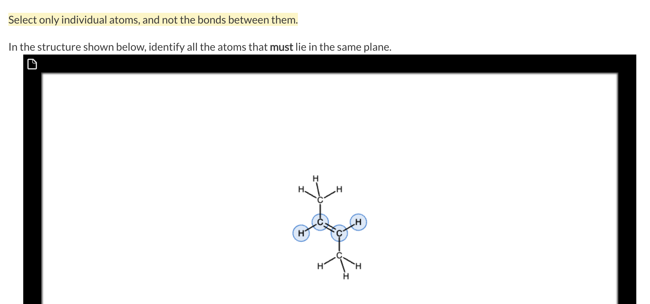 Solved Select Only Individual Atoms And Not The Bonds