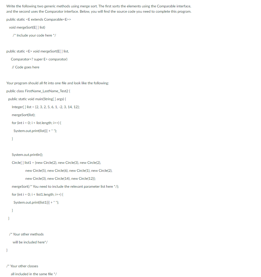 Solved Write the following two generic methods using merge | Chegg.com