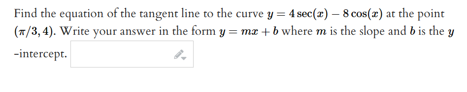 Solved Find the equation of the tangent line to the curve | Chegg.com