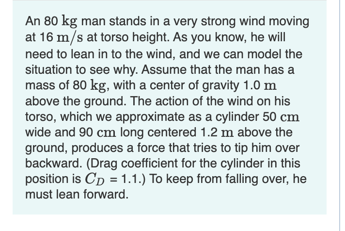 At what angle to the vertical must the man lean to | Chegg.com