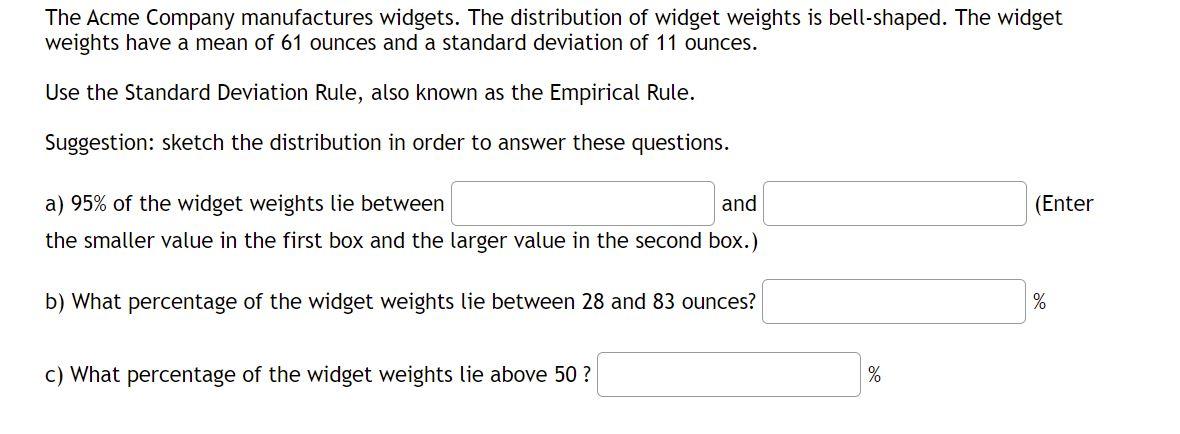 Solved The Acme Company manufactures widgets. The | Chegg.com