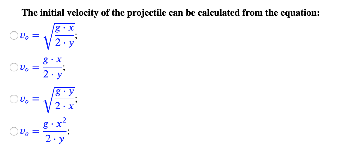 Solved The initial velocity of the projectile can be | Chegg.com