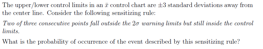 Solved The upper/lower control limits in an î control chart | Chegg.com