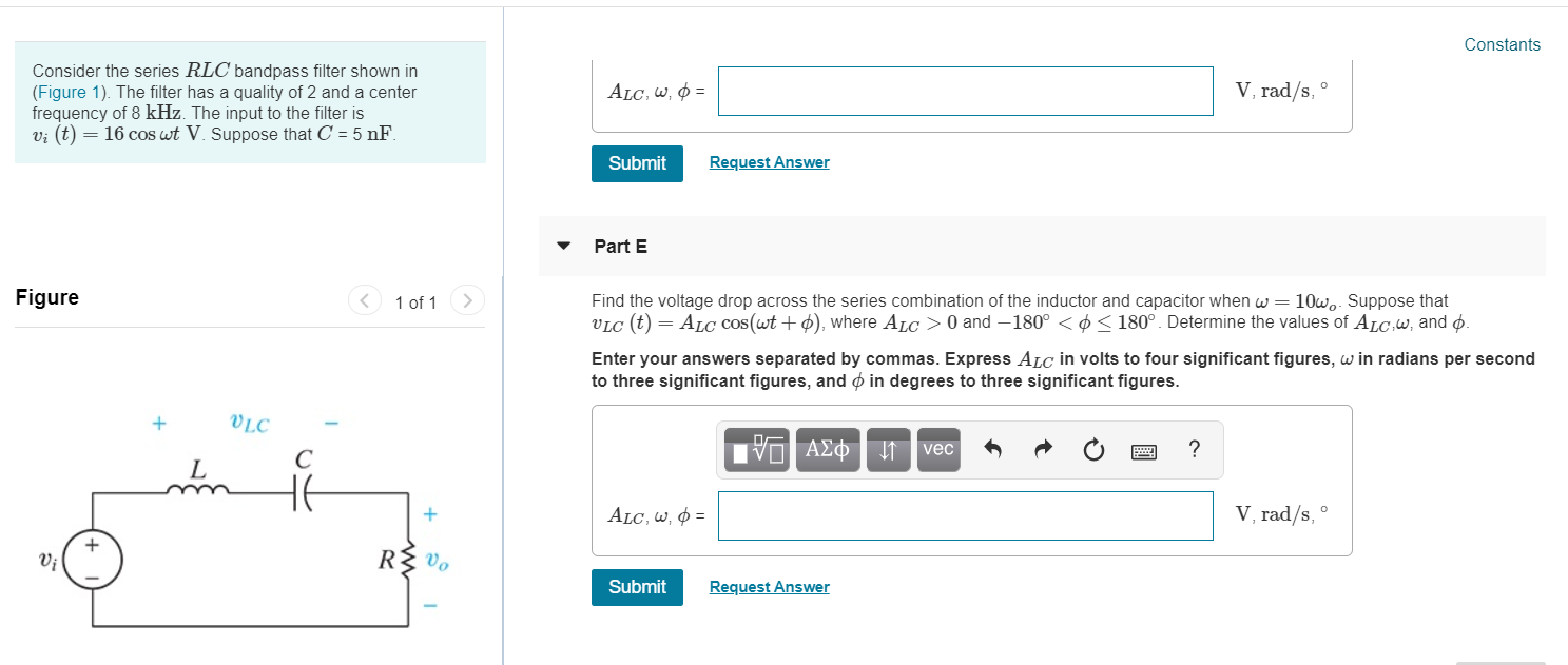Solved Constants Consider the series RLC bandpass filter | Chegg.com