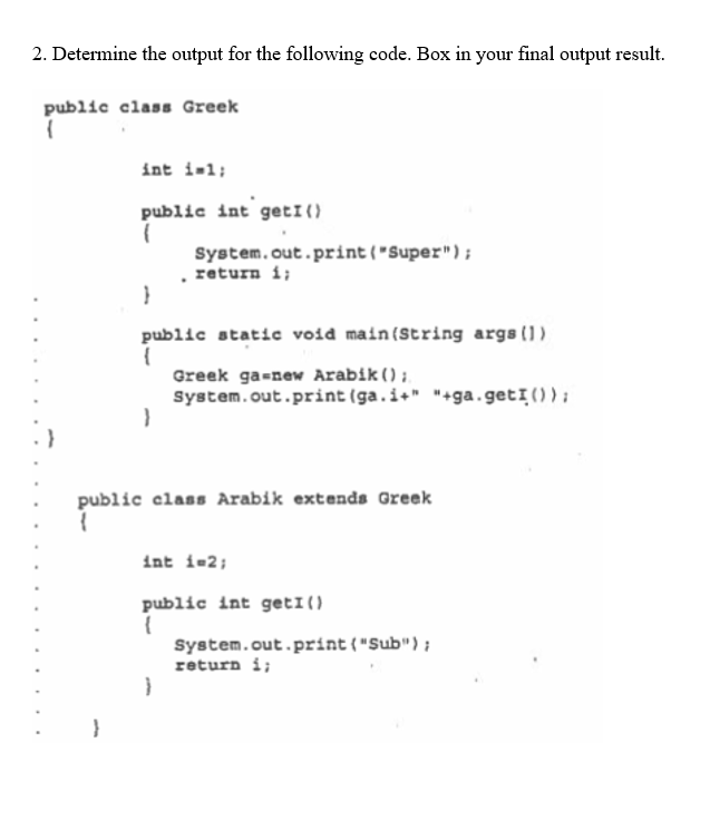 Solved 2. Determine the output for the following code. Box | Chegg.com