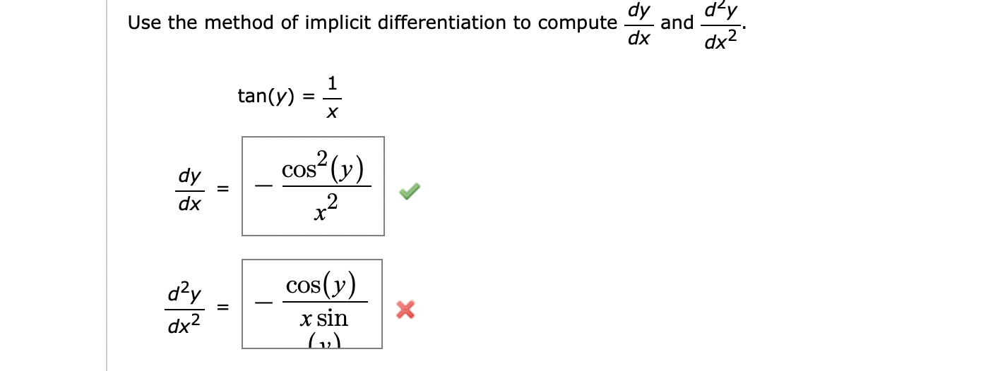 Solved Use the method of implicit differentiation to compute | Chegg.com