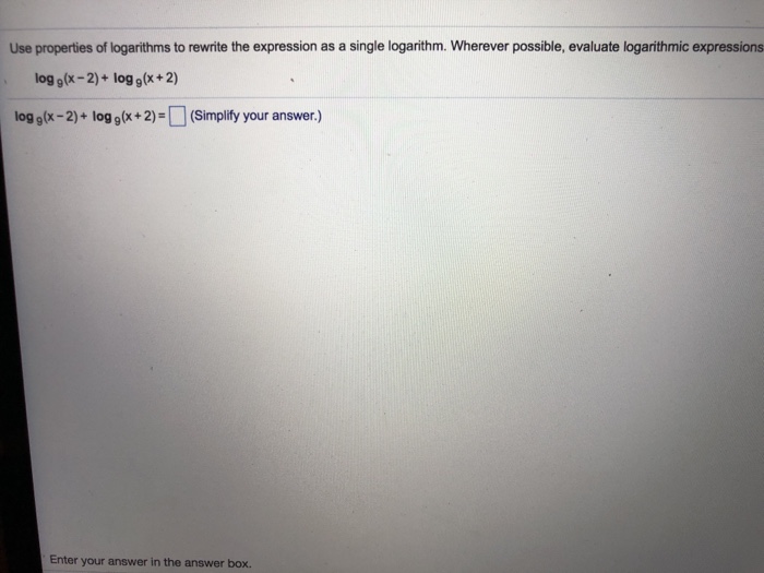 Solved Use properties of logarithms to rewrite the | Chegg.com