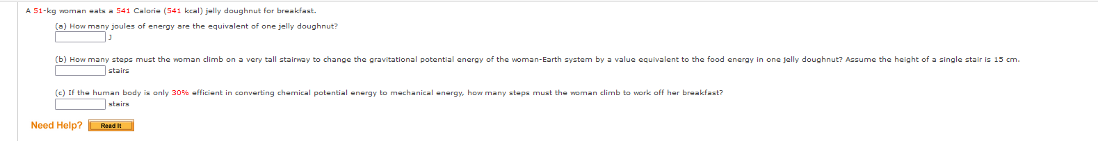 Solved A 51-kg woman eats a 541 Calorie (541 kcal) jelly | Chegg.com