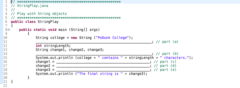 Solved 1. Fill in the blanks in the StringPlay.java | Chegg.com