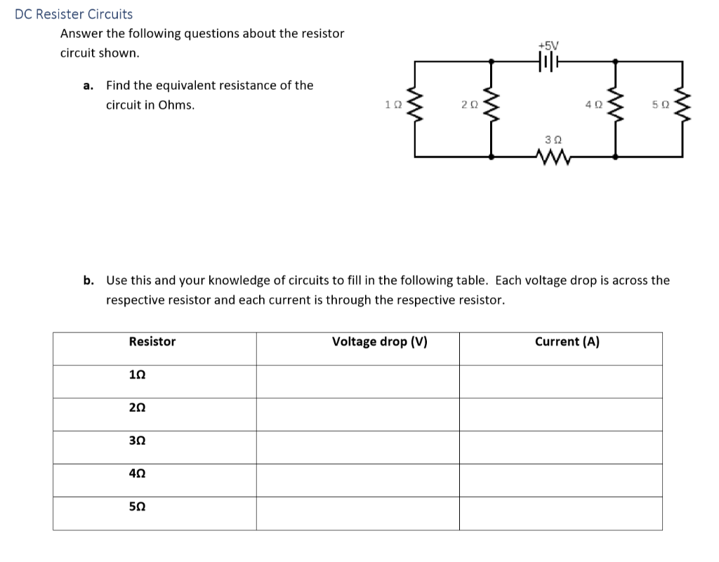 Solved DC Resister Circuits Answer the following questions | Chegg.com