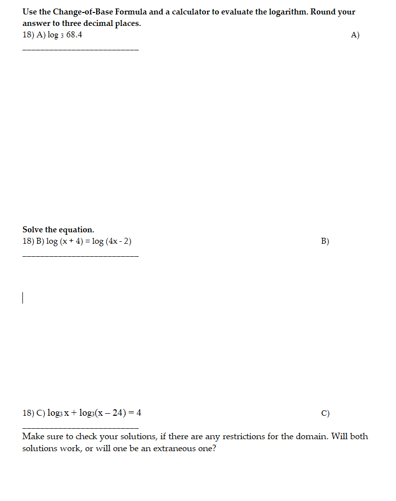 Solved Use the Change-of-Base Formula and a calculator to | Chegg.com