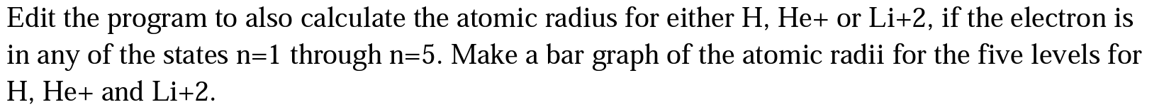 Solved Problem 2: %Matlab code for calculating Atomic | Chegg.com