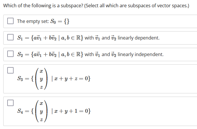 Solved Which of the following is a subspace? (Select all | Chegg.com