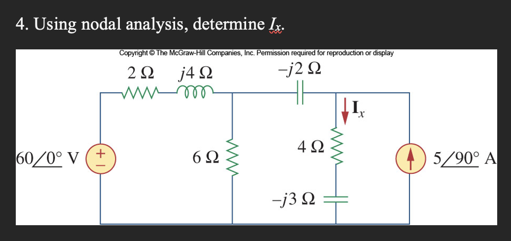 4. Using nodal analysis, determine Ix. | Chegg.com
