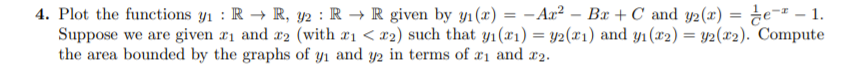 Solved 4. Plot the functions yı : R + R, Y2 : R + R given by | Chegg.com