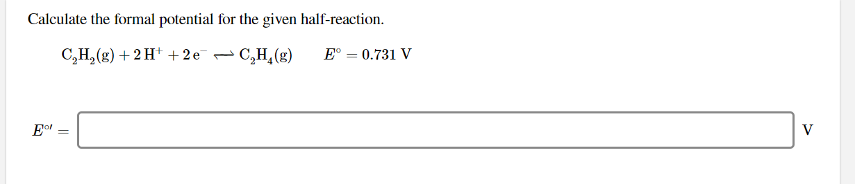 Calculate the formal potential for the given | Chegg.com