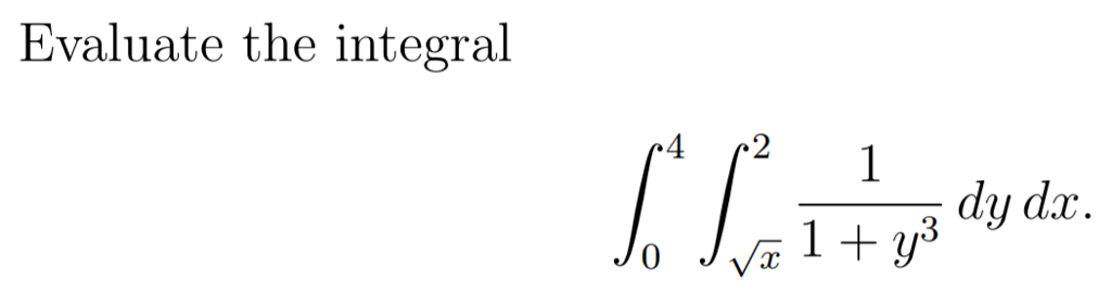 Solved As this integral is very hard to evaluate, I think | Chegg.com