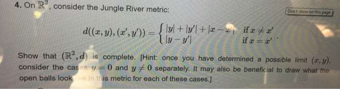 Solved 4. On R2, consider the Jungle River metric: Don't | Chegg.com