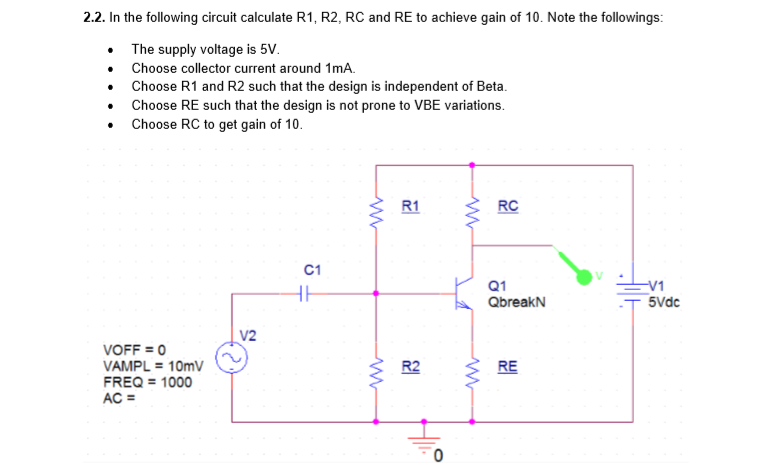 Solved 2.2. In the following circuit calculate R1, R2, RC | Chegg.com