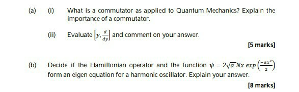 Solved (a) Wha is a commutator as applied to Quantum | Chegg.com
