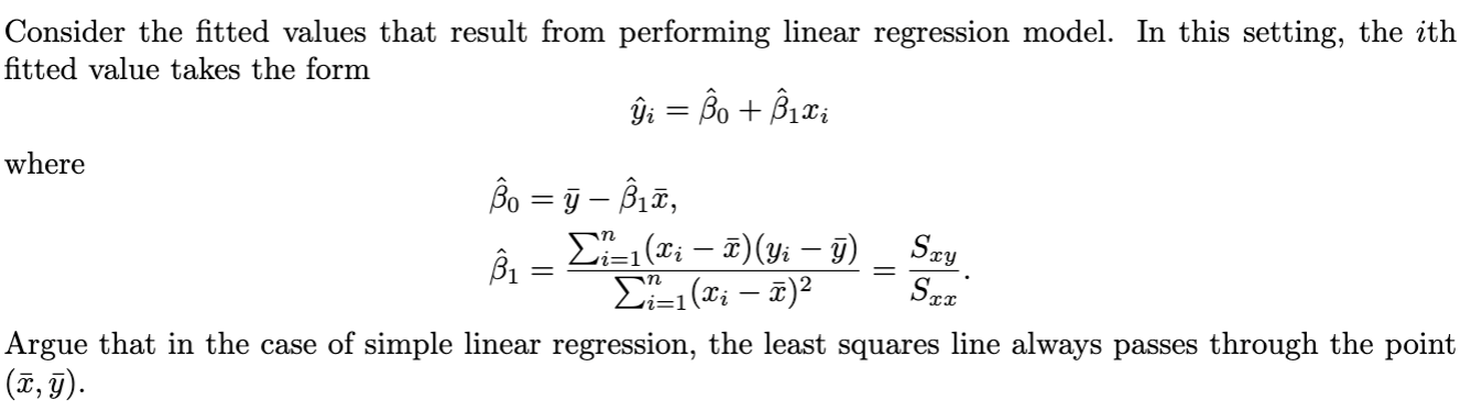 Solved Consider the fitted values that result from | Chegg.com