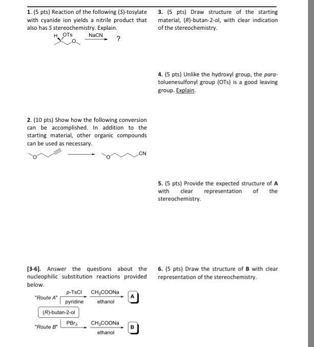 Solved 1. (5 pts) Reaction of the following (S)-tosylate 3. | Chegg.com