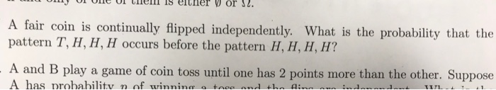 Solved A fair coin is continually flipped independently. | Chegg.com