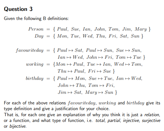 You may wish to consult the B-Method notation given | Chegg.com