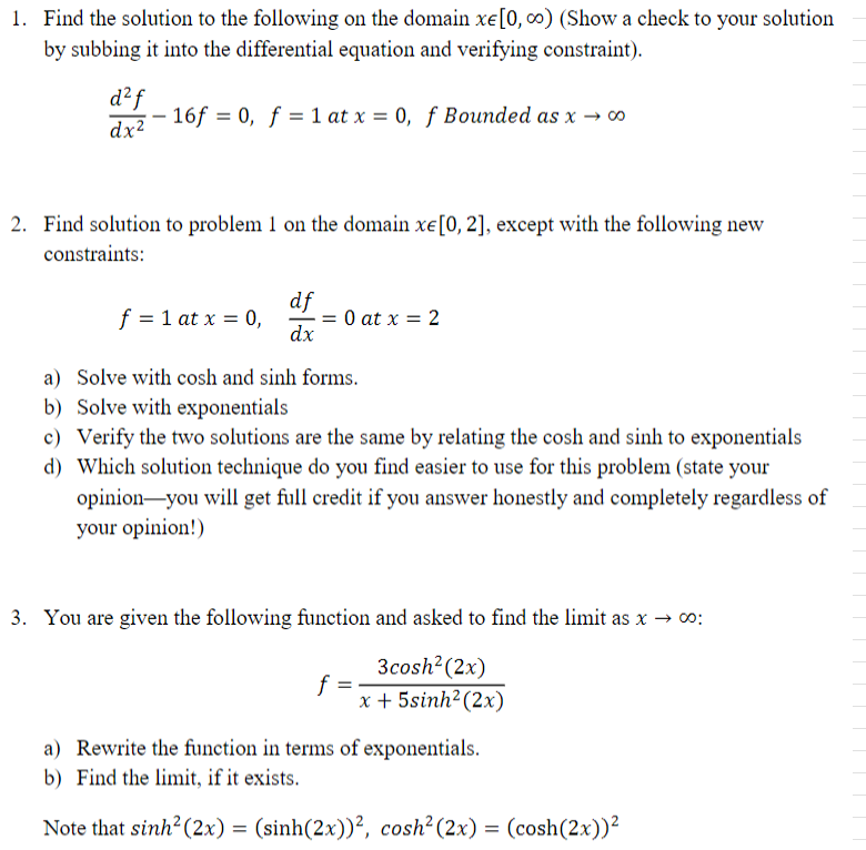 Solved I found the solution to 1 ﻿with f (x)= e-4x but im | Chegg.com