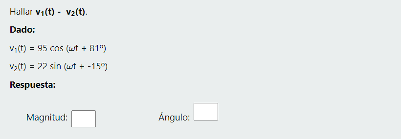 Solved Hallar v1(t) - v2(t). Dado: v1(t) = 95 | Chegg.com