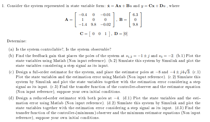 Solved 1 Consider The System Represented In State Variable