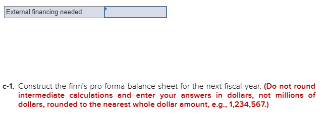 Solved Problem 3-9 External Funds Needed Dahlia Colby, CFO | Chegg.com