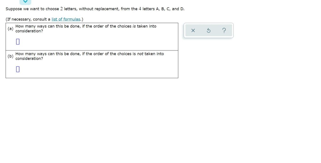 Solved Suppose we want to choose 2 letters, without | Chegg.com