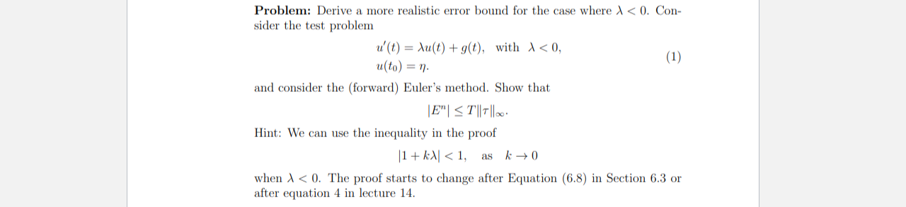Solved Problem: Derive a more realistic error bound for the | Chegg.com