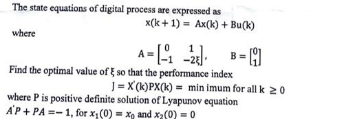 Solved The state equations of digital process are expressed | Chegg.com