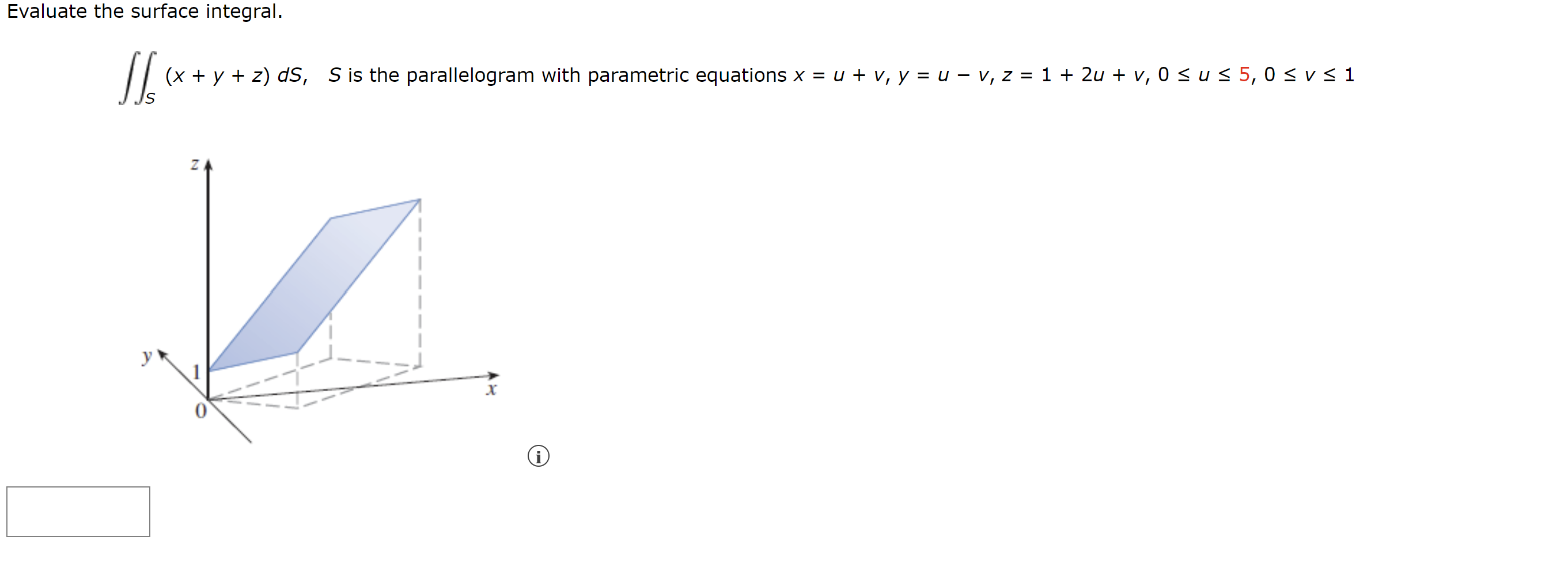 Solved Evaluate the surface integral.∬S(x+y+z)dS,S ﻿is the | Chegg.com